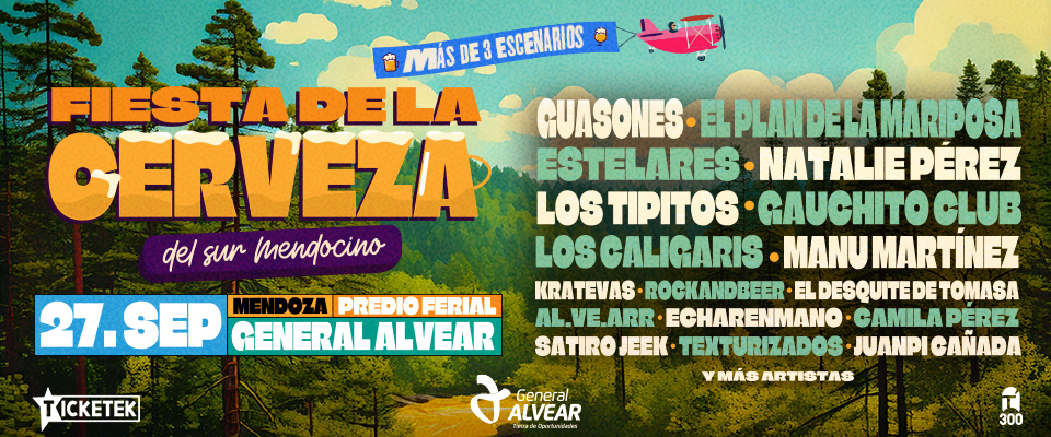 COMENZÓ LA VENTA DE ENTRADAS PARA LA FIESTA DE LA CERVEZA EN ALVEAR ...